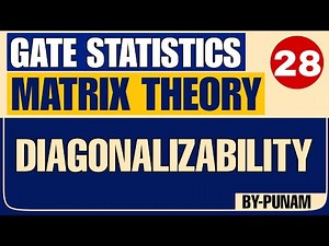Diagonalizability | Solved easy examples | ONE SHOT VIDEO | GATE STATISTICS | Statistics by Punam |