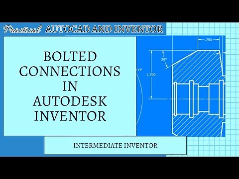 Autodesk Inventor - Bolted Connections
