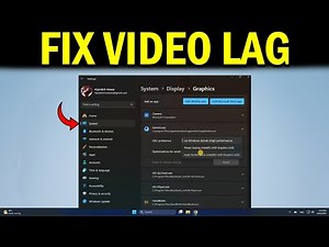 How To Fix Video Stuttering and Lagging Issues in Windows 11 or 10