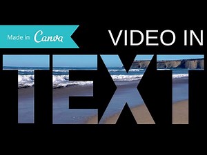 How to place a VIDEO inside TEXT in CANVA Tutorial