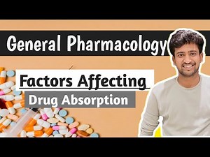 Factors affecting drug absorption || General Pharmacology || Pharmacology lectures || Ashish