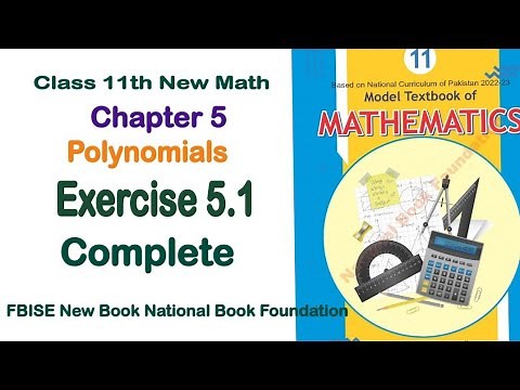 Class 11 Maths Chapter 5 Exercise 5.1 New Book| National Book Foundation Class 11 Maths |Fbise Math
