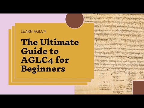 AGLC4 for Beginners