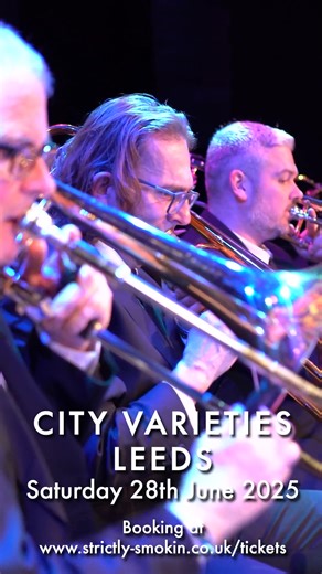 ⭐ Jazz, swing and big band history? ✅  Iconic music through the ages? ✅  An incomparable live 18-piece big band? ✅  Strictly Smokin' Big Band RETURNS to The Varieties for another night of musical storytelling like no other... ️ 28 June 2025  https://loom.ly/TbeH46w | City Varieties Music Hall | Facebook