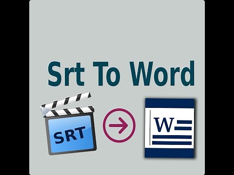 convert srt file into word