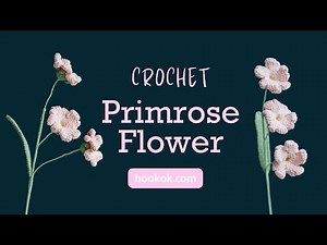 Crochet Primrose Flower - Paid Tutorial