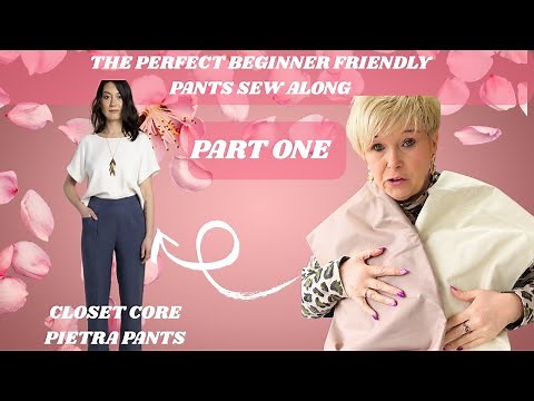 PIETRA PANTS THE ULTIMATE Spring Summer Trousers SEWALONG | BEGINNER FRIENDLY