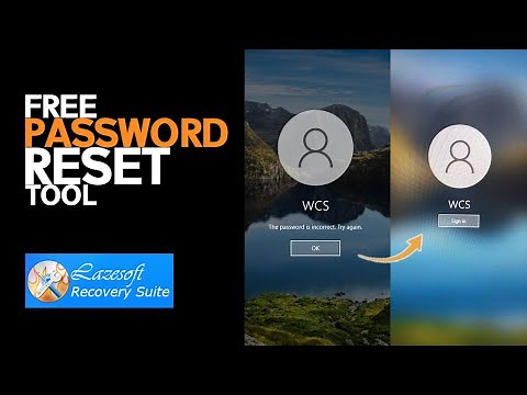 How To Unlock/Reset Windows Password on your Desktop/Laptop? (using free Lazesoft Recovery Suite)