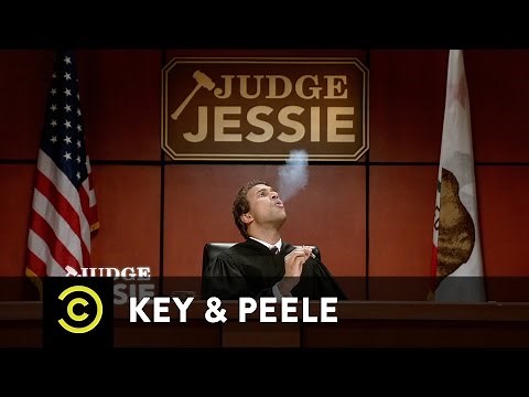 Key & Peele - Judge Jessie
