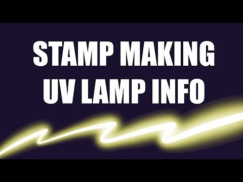 UV Lamps for making Polymer stamps at home (no33)