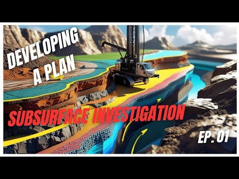 Geotechnical Investigation Plan: The Ultimate Guide for Engineers | EP.01