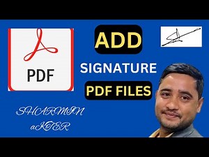 How To Insert Signature In PDF Document | Add Digital Signature To A PDF File