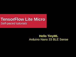 Hello TinyML with Arduino Nano 33 BLE Sense