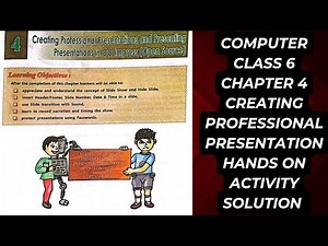 DAV COMPUTER CLASS 6 CHAPTER 4 | CREATING PROFESSIONAL PRESENTATION | HANDS ON ACTIVITY SOLUTION