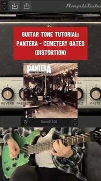 Guitar Tone Tutorial: Pantera - Cemetery Gates (pt. 2)