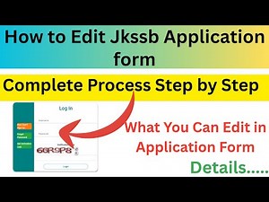 How to edit Jkssb Application form | Complete process step by step | Edit your application form