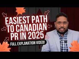 🚨 🇨🇦 The EASIEST Way to Get Canadian PR in 2025 (Full Explanation!)
