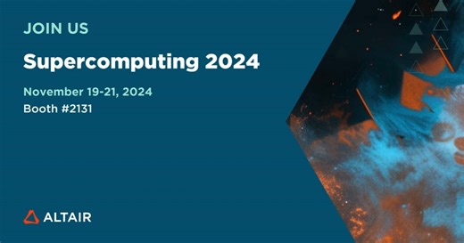  Altair is powering the Science of Possibility at SC24! Join us at...