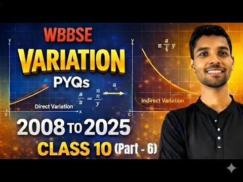Class 10 Maths Ch 13 Variation PYQs in Hindi | WBBSE | 2008–2025 | Part - 6.