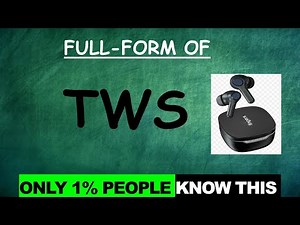FULL-FORM OF TWS? True Wireless Stereo Explained | AXDINIO ENGLISH