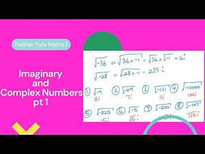 Imaginary and Complex Numbers pt1 (Edexcel IAL FP1 1.1 Ex1a)
