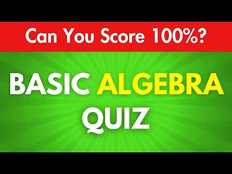 Basic Algebra Quiz — 20 Questions to Test Your Skills | Can You Score 20/20?