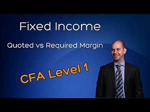 CFA Level 1: Quoted Margin vs. Discount Margin on Floating Rate Notes (FRNs) Explained