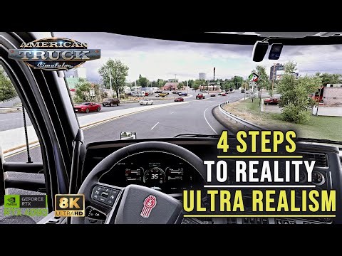 ATS Ultra Realism in 4 Steps | Lighting Mod + NVIDIA Filters + ReShade + Config File