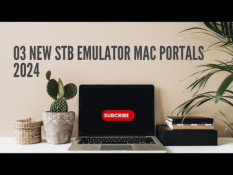 03 New Stb Emulator Mac Portals 2024 | STBEMU CODES