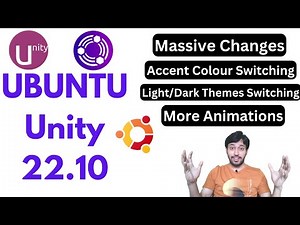 Ubuntu Unity 22.10 Review | All New Features | Customize Unity 7.6 | Switch Accent colours