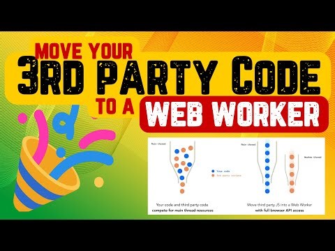 Stop doing your JavaScript App Wrong. Easily Offload 3rd Party Scripts to Web Workers