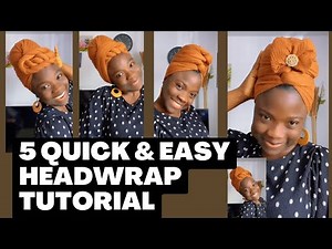 5 QUICK & EASY TURBAN/HEADSCARF Tutorial for faux Locs & Braids