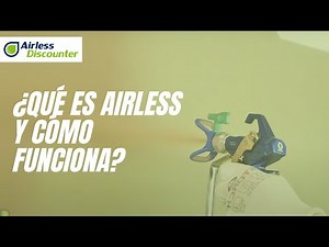 ¿Qué es airless y cómo funciona? | Airless Discounter