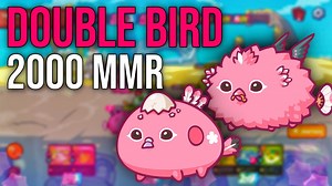 Double Bird Team is legit ! Axie Infinity 2000 MMR Off-Season Gameplay YT Link : https://www.youtube.com/watch?v=_nehLmDDGaM&t=52s | Guso