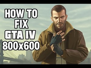 GTA 4 Resolution Stuck at 800x600