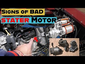 Symptoms of a Bad Starter Motor Problems