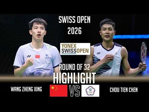 WANG Zheng Xing (CHN) vs CHOU Tien Chen (TPE) | Swiss Open 2026 Badminton