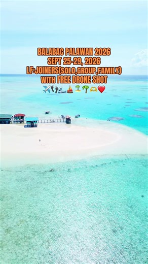🏝️BALABAC PALAWAN ESCAPADE 2026 (FREE DRONE SHOT at Onok Island)🏝️ ⛺️ Accepting Joiners for 2026 Schedule : 📆April 2026 : April 10-14, 2026 (Fully Booked) 📅September 2026 : Sept 25-29, 2026 (Last few Slots) ✈️MNL - PPS : Sept 25, 2026 (FRI - 4PM onwards) ✈️PPS - MNL : Sept 29, 2026 (TUE - 8PM onwards) ✅Open for Solo, Group, Barkada, Family 📌Note : Free Lechon for 25-30/pax 💯Limited Slots Only(FirstDP,FirstReserve),💯 🏝️Places to Visit🏝️ : 🌊Candaraman Island 🌊Candaraman Snorkeling Site 