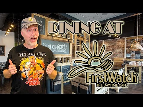 First Watch Restaurant Review | The Daytime Cafe - Davenport, Florida