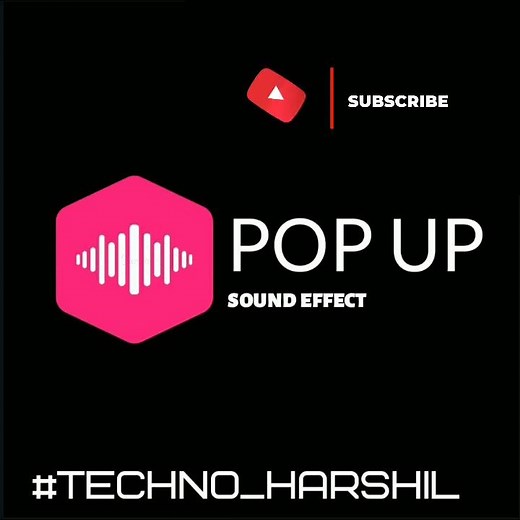 #Free POP-UP sound effect || #technoHarshil