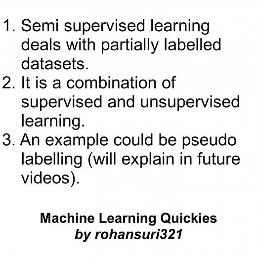 What is semi supervised learning in machine learning?
