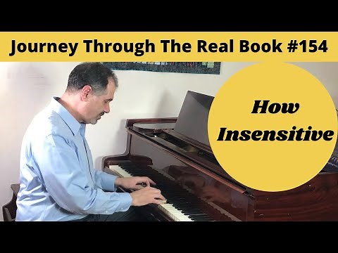 How Insensitive: Journey Through The Real Book #154 (Jazz Piano Lesson)