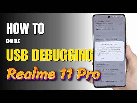 How to Enable USB Debugging on Realme 11 Pro | Step-by-Step Guide