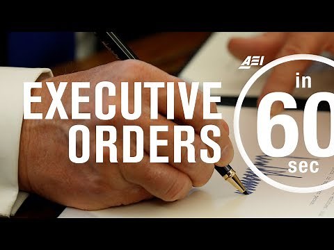 What is an executive order? | IN 60 SECONDS