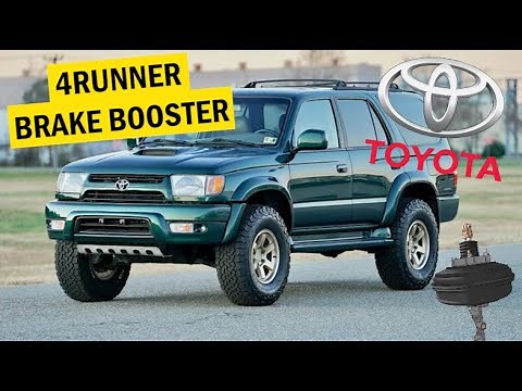 4RUNNER BAD BRAKE BOOSTER REPLACEMENT