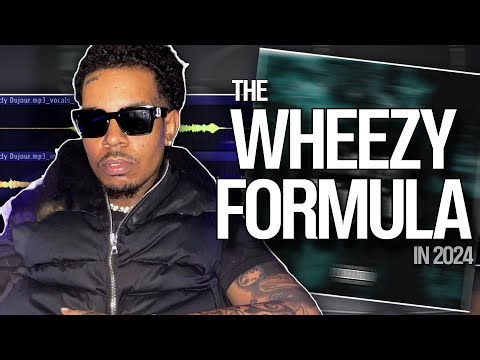 How WHEEZY Makes Beats in 2024