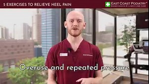 5 Exercises To Help Relieve Heel Pain
