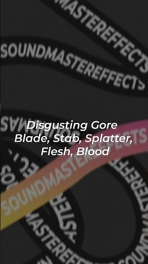 Disgusting Gore - Blade, Stab, Splatter, Flesh, Blood Sound Effect