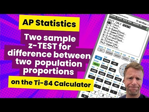 AP Stats Review: How to Use Calculator for a Two Sample Z-Test