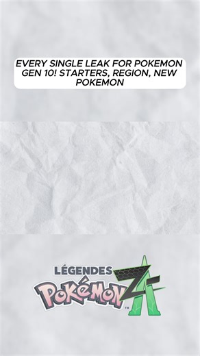 EVERY SINGLE LEAK FOR POKEMON GEN 10! STARTERS, REGION, NEW POKEMON #PokemonGen10 #PokemonLeaks #StarterPokemon #NewPokemon #PokemonTok